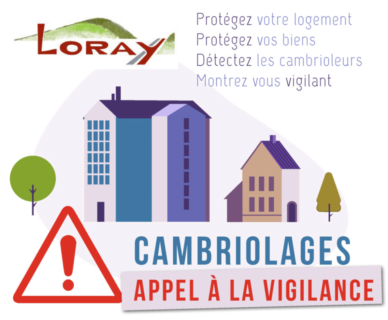 Cambriolages - Appel à la vigilance - Mairie de Loray